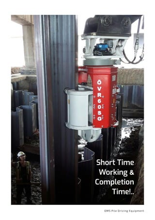 Side Grip Vibro Hammer - OMS Pile Driving Equipment | PDF