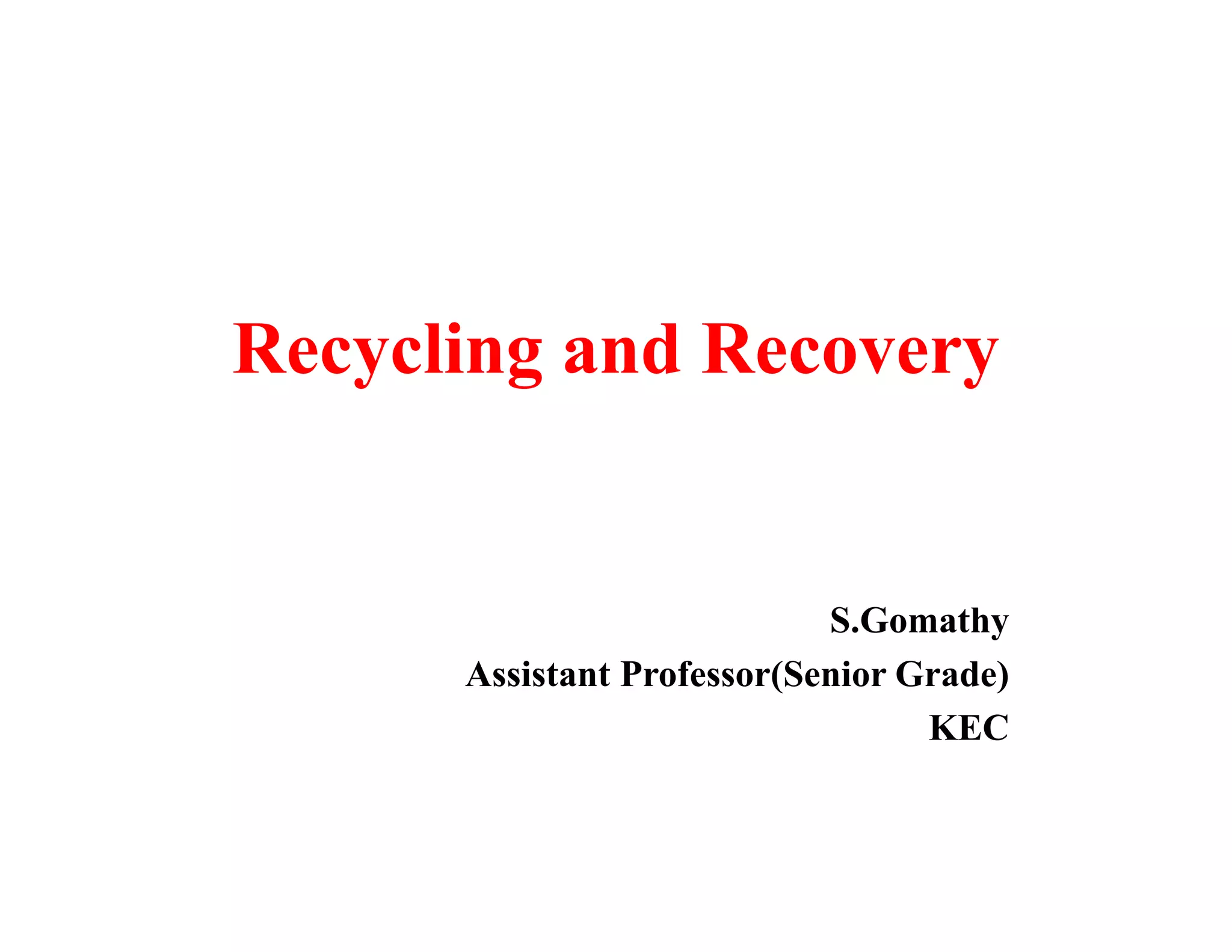 E-Waste Management-Recycling&Recovery | PDF