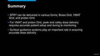 SG-SFRT The use of surface imaging for spatially fractionated ...