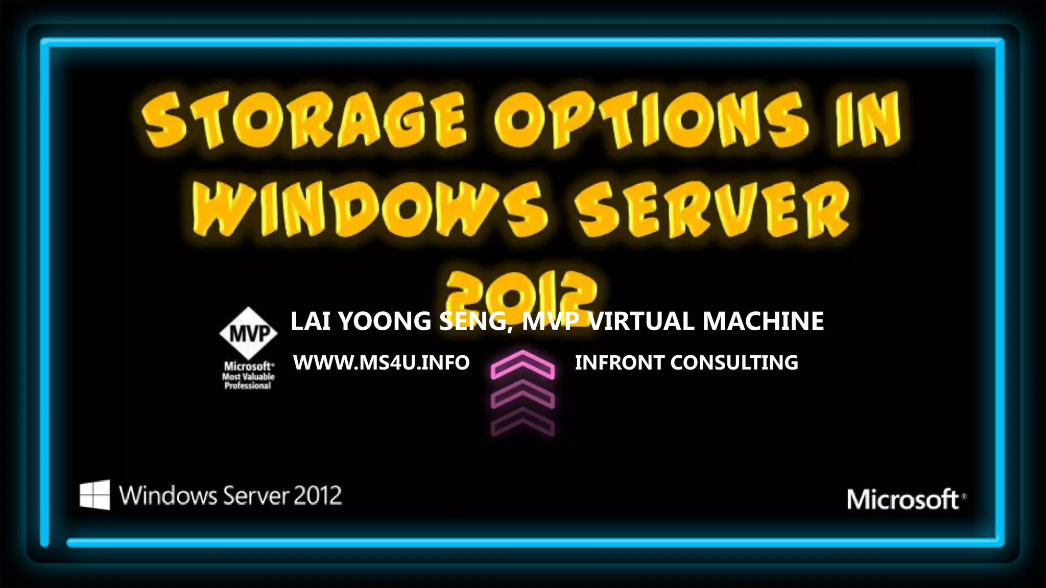 Storage Options in Windows Server 2012 | PPTX