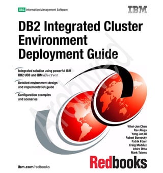 DB2 Integrated cluster enviorment deployement | PDF