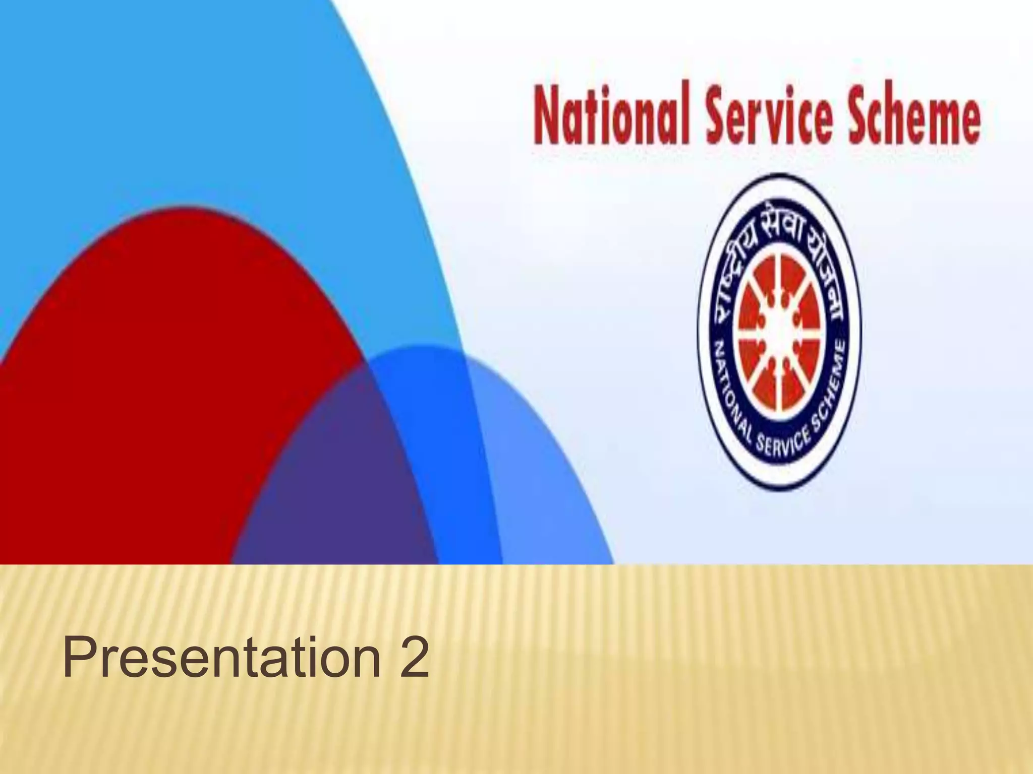 Ncc & nss powerpoint presentation | PPTX