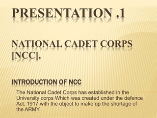 Ncc & nss powerpoint presentation | PPTX