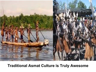 The Asmat Background | PPT