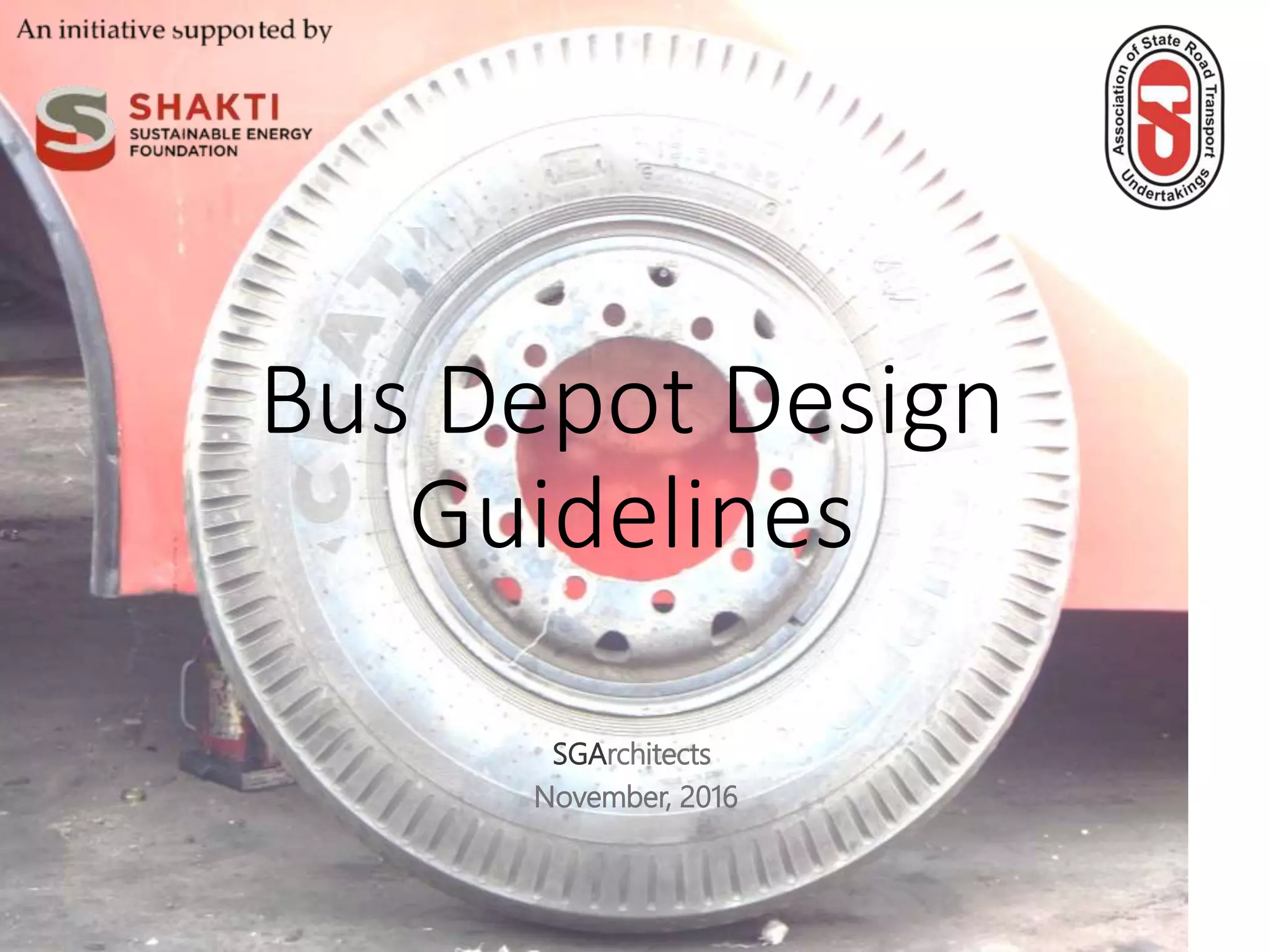 Bus Karo: Bus Depot Design Guideline (Session VII) | PPTX