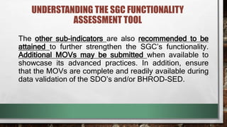 SGC FUNCTIONALITY ASSESSMENT TOOL PRESENTATION TOOL.pptx