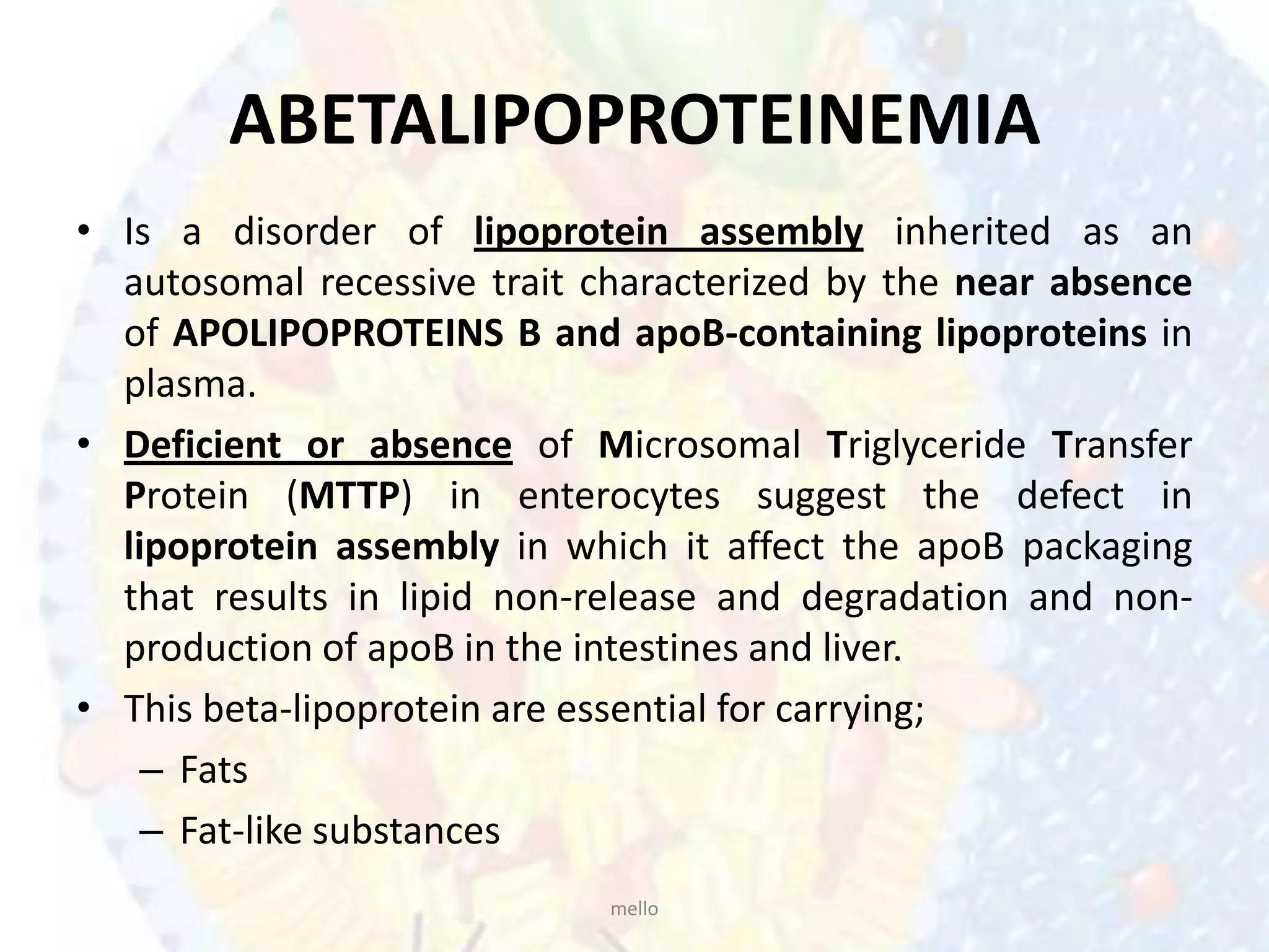 Abetalipoproteinemia | PPTX