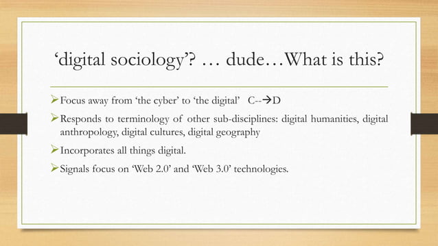 Digital Sociology | PPTX | Technology & Computing