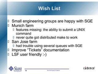 Sun Grid Engine at Cadence | PDF