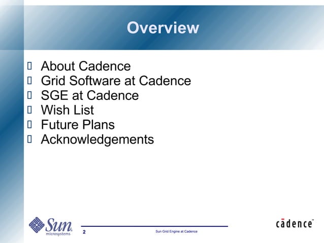 Sun Grid Engine at Cadence | PDF