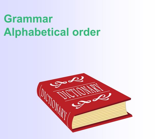 Grammar 5 alphabetical order | PPTX