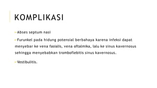 SGL-FRUNKEL PADA HIDUNG.pptx