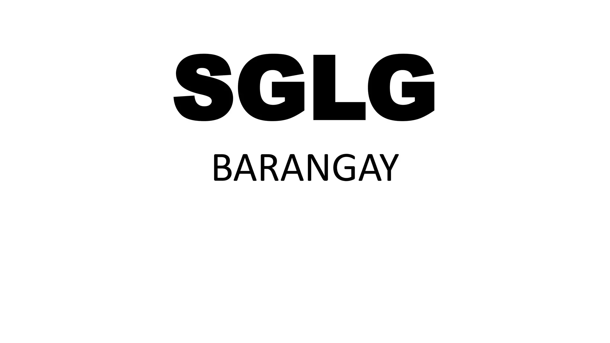 SGLG Barangay.pptx