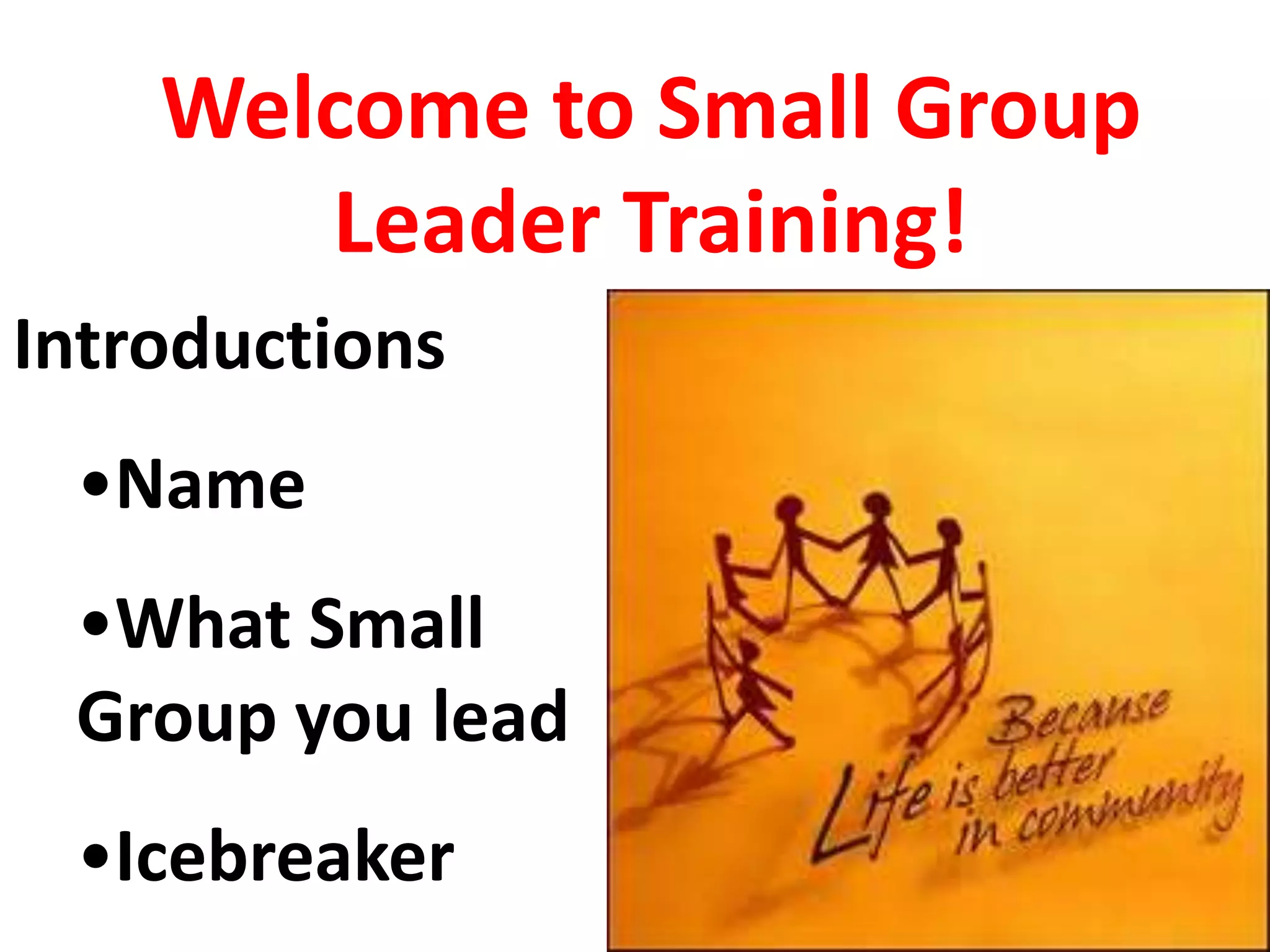 Small Group Leadership presentation | PPTX