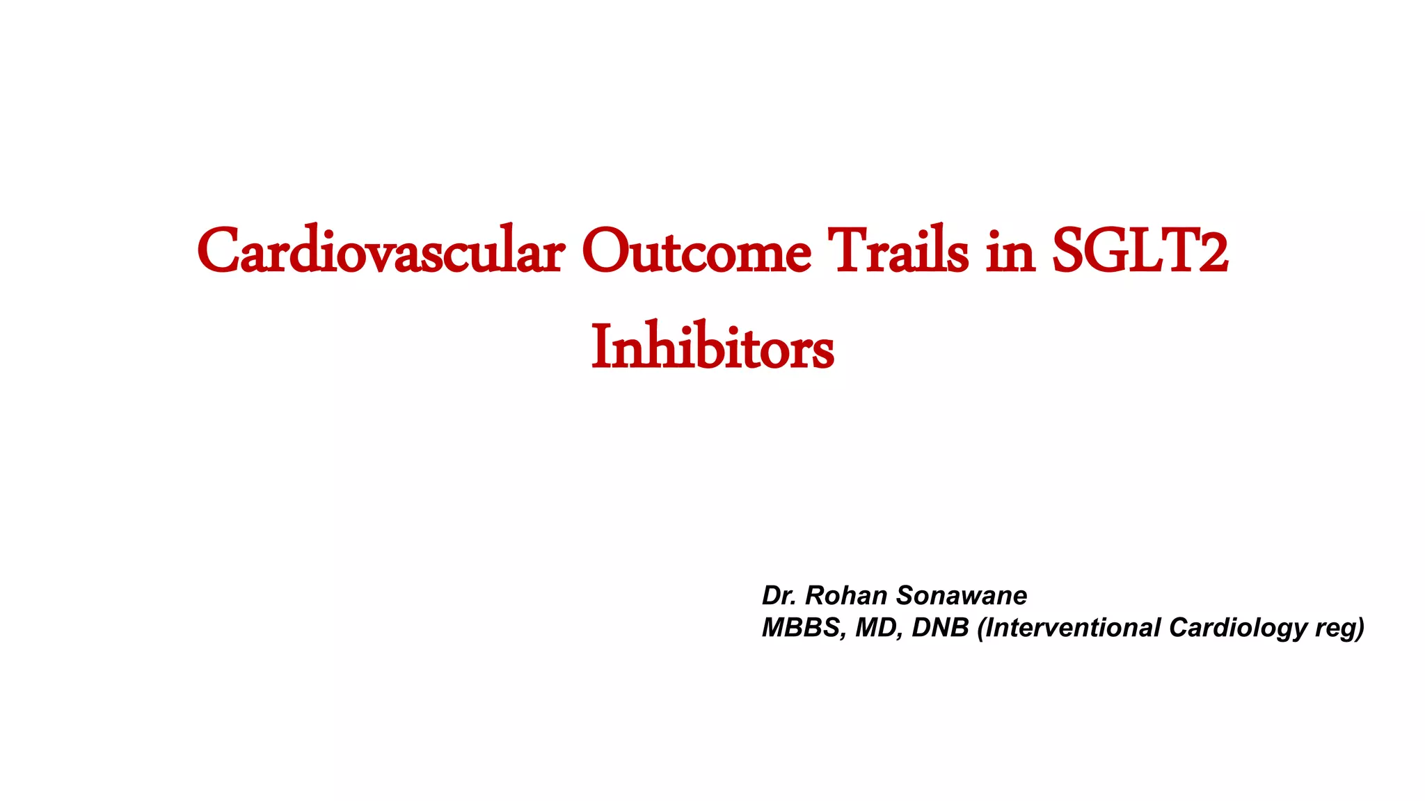 SGLT2 inhibitor trials | PPTX
