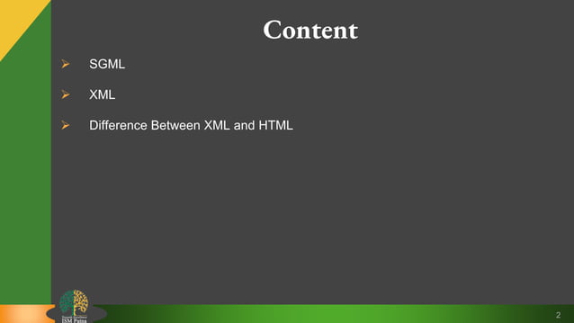 Sgml and xml | PPTX