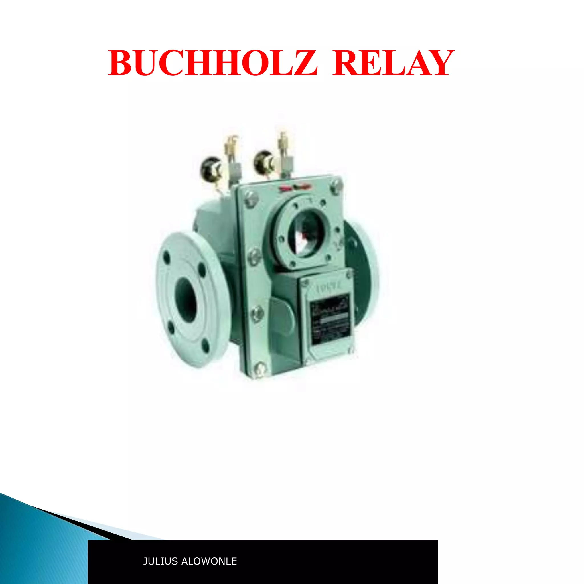 buchholz relay on transformer | PPTX