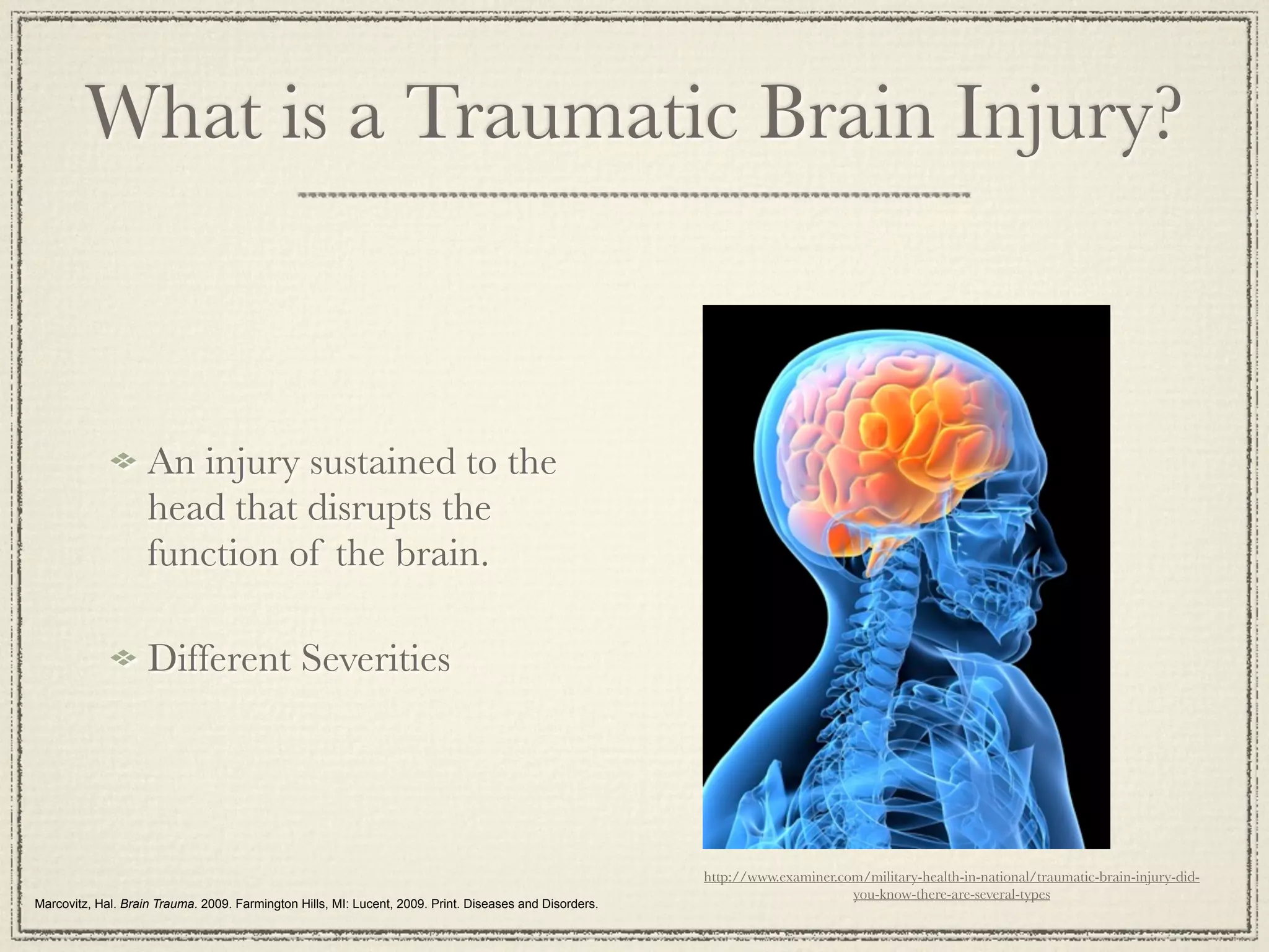 Traumatic Brain Injuries | KEY