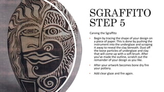 Sgraffito PP observation 2.pptx