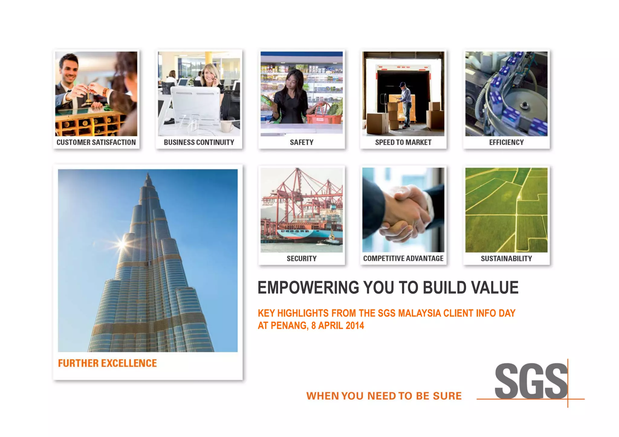 Key Highlights from the SGS Malaysia Client Info Day April 2014 | PDF