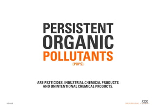 Understanding Persistent Organic Pollutants (POPs) and Managing their ...