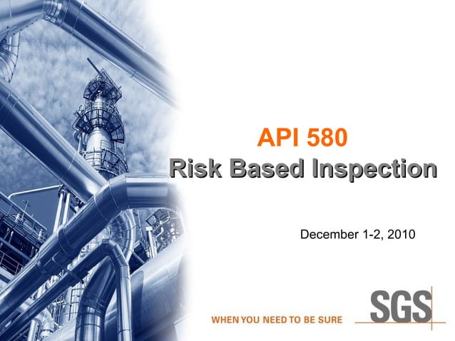 SGS API580 Risk based Inspection (RBI).pdf