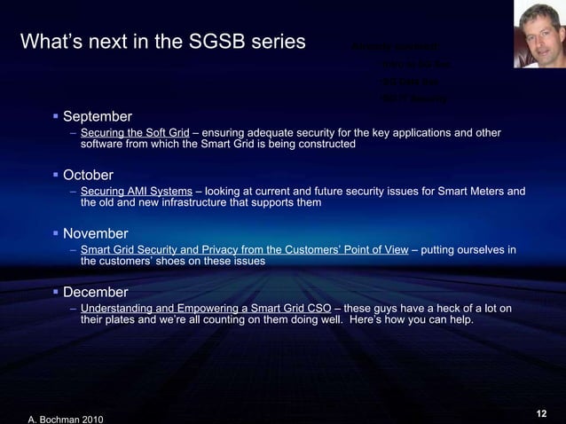 SGSB Webcast 4: Smart Grid Security Standards in Mid 2010 | PPT