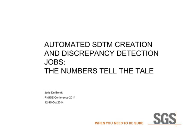 Automated SDTM Creation and Discrepancy Detection Jobs: The Numbers Tell The Tale | PDF ...