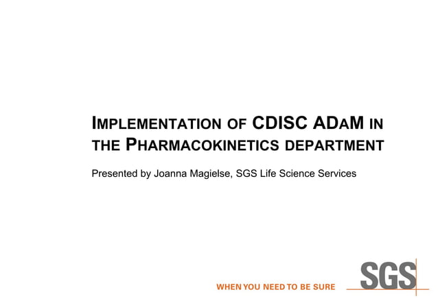 Implementation of CDISC ADAM in The Pharmacokinetics Department | PDF