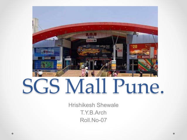 Sgs mall pune | PPTX
