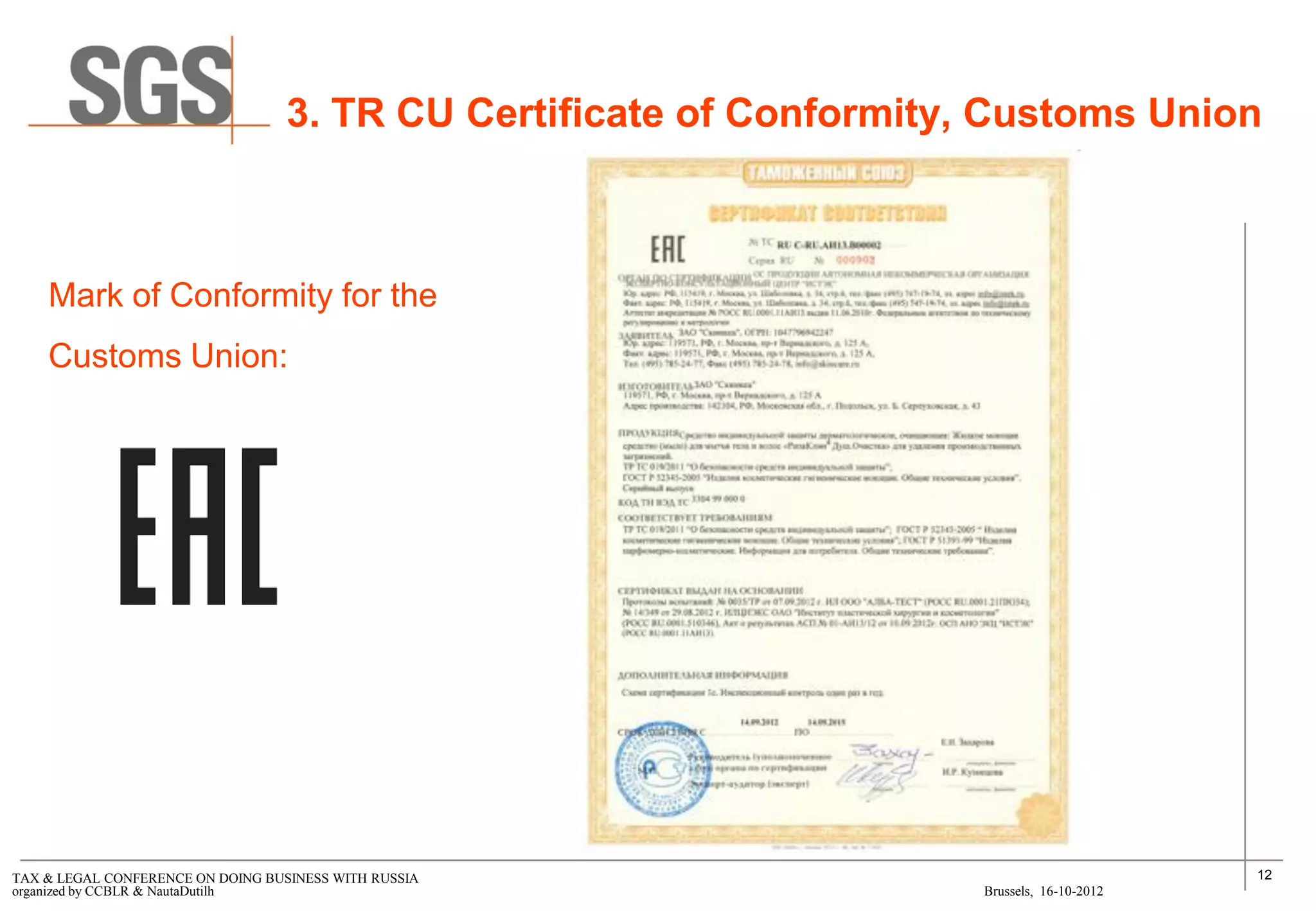 Sgs product certification russia customs union 10 2012 | PPT