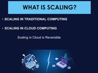 scaling in cluod computing | PPSX