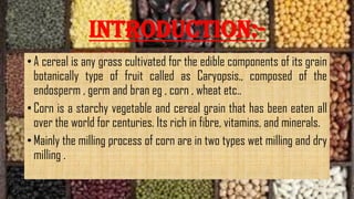 ABITHA FRANCIS drymilling and wet milling of corn | PDF