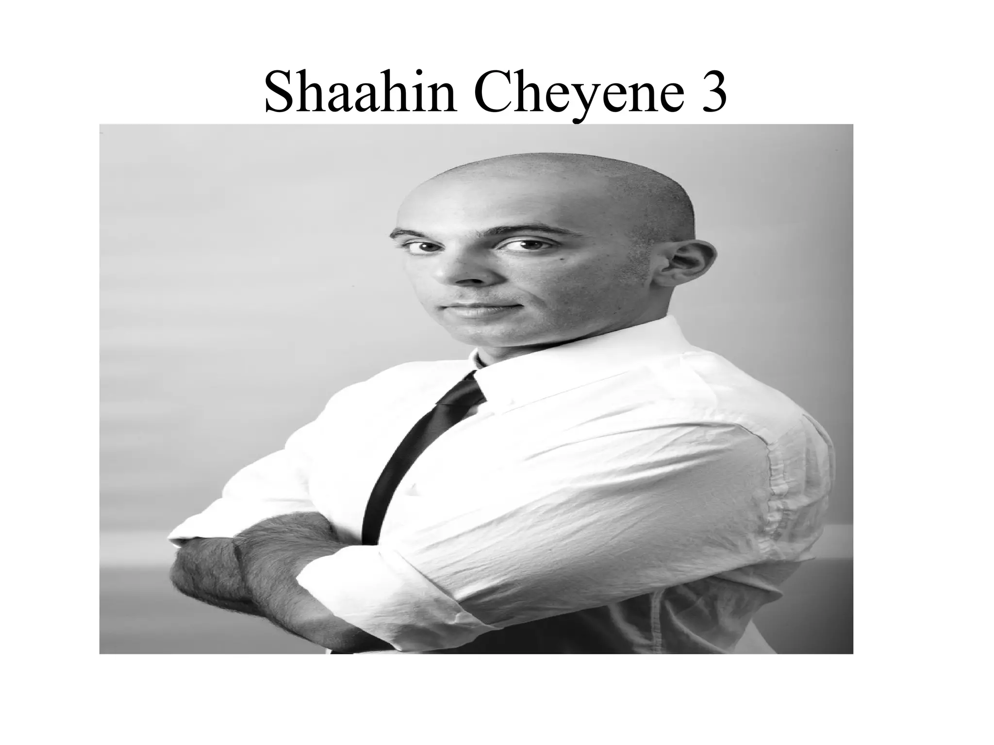 Shaahin cheyene | PPT