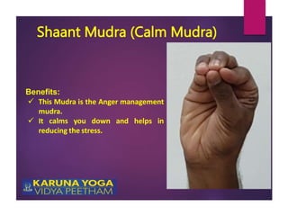 Shaant Mudra (Calm Mudra)gesture q.ppt