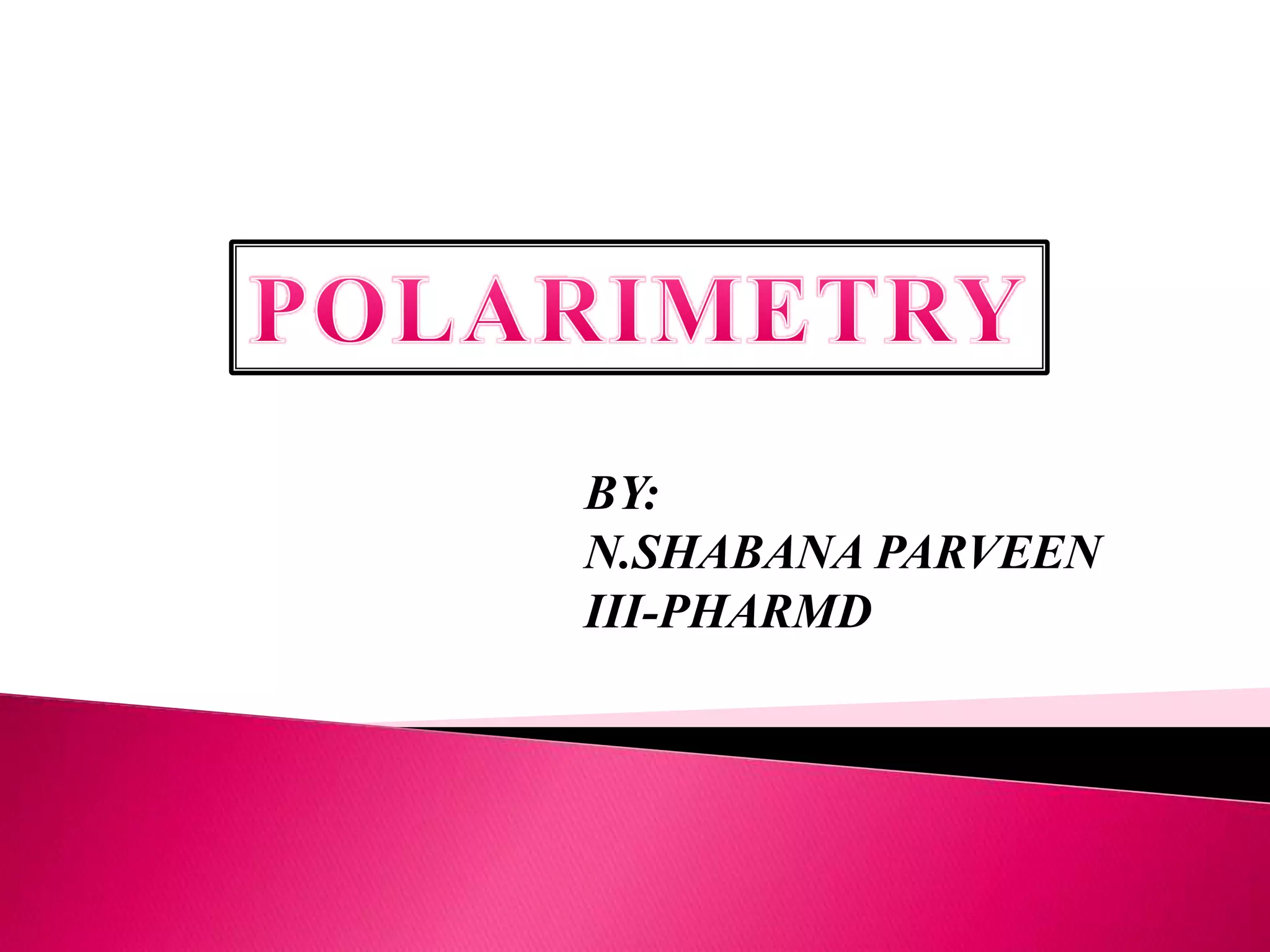 polarimetry | PPTX