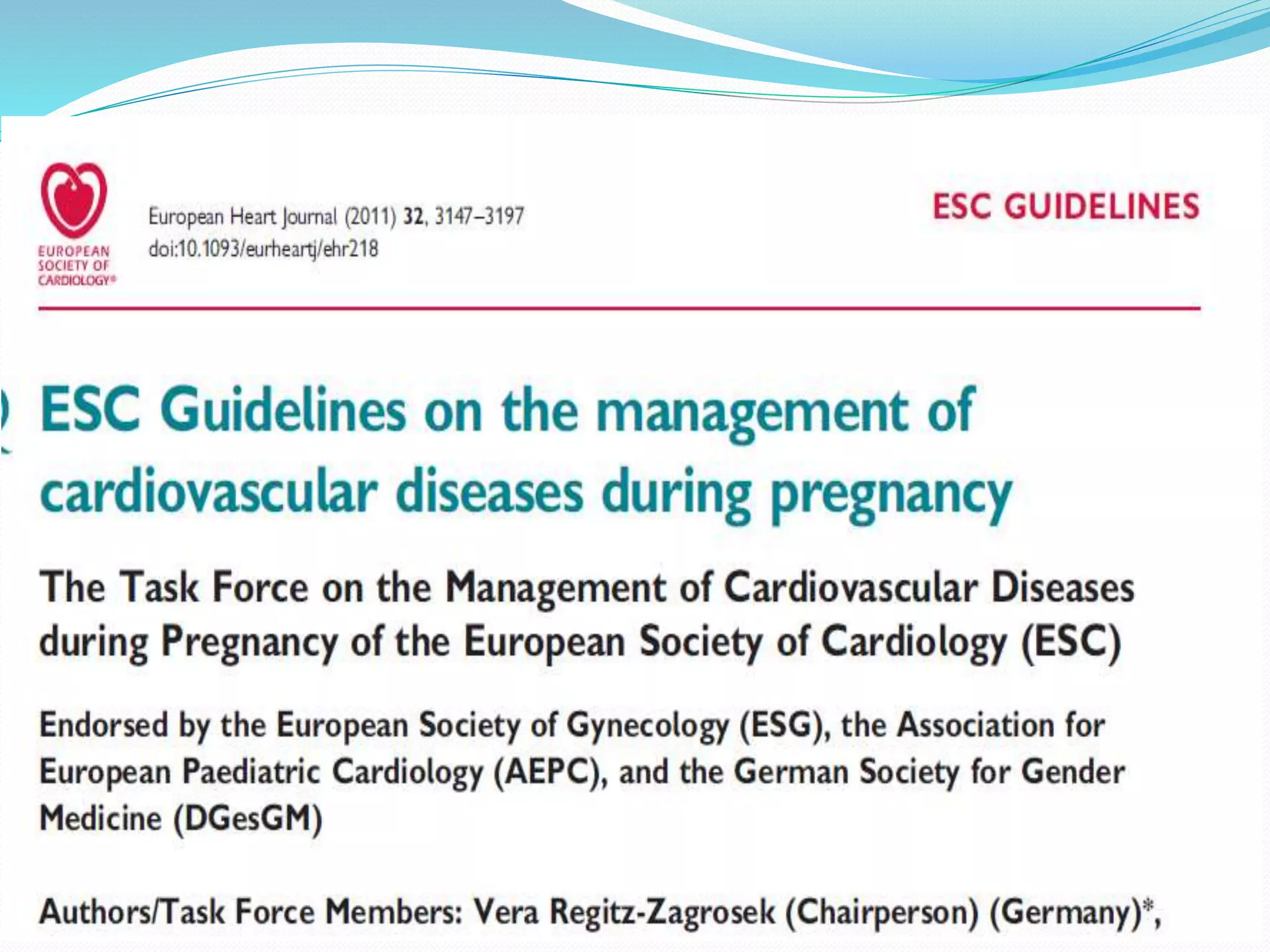 ESC guidelines on Cardiovascular diseases during pregnancy | PPTX