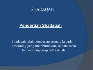 PPT SHADAQAH, HIBAH DAN HADIAH | PPTX