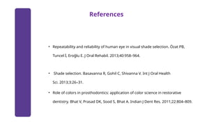SHADE MATCHING . PPTS By M. Swathi | PPTX