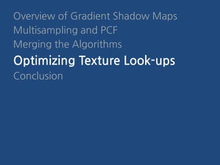 [shaderx5] 4.2 Multisampling Extension for Gradient Shadow Maps | PDF