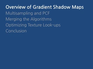 [shaderx5] 4.2 Multisampling Extension for Gradient Shadow Maps | PDF
