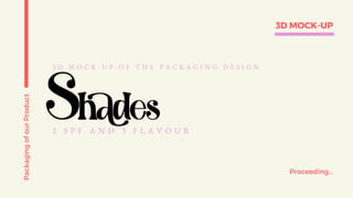 SHADES Explained (Branding & Packaging) .pdf