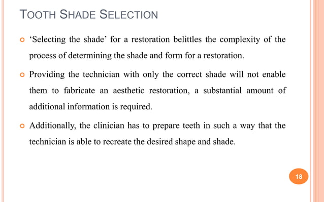 Shade selection | PPTX | Dental Health | Diseases and Conditions