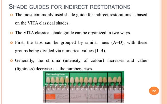 Shade selection | PPTX | Dental Health | Diseases and Conditions