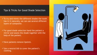 Shade selection in composite restorations | PPTX