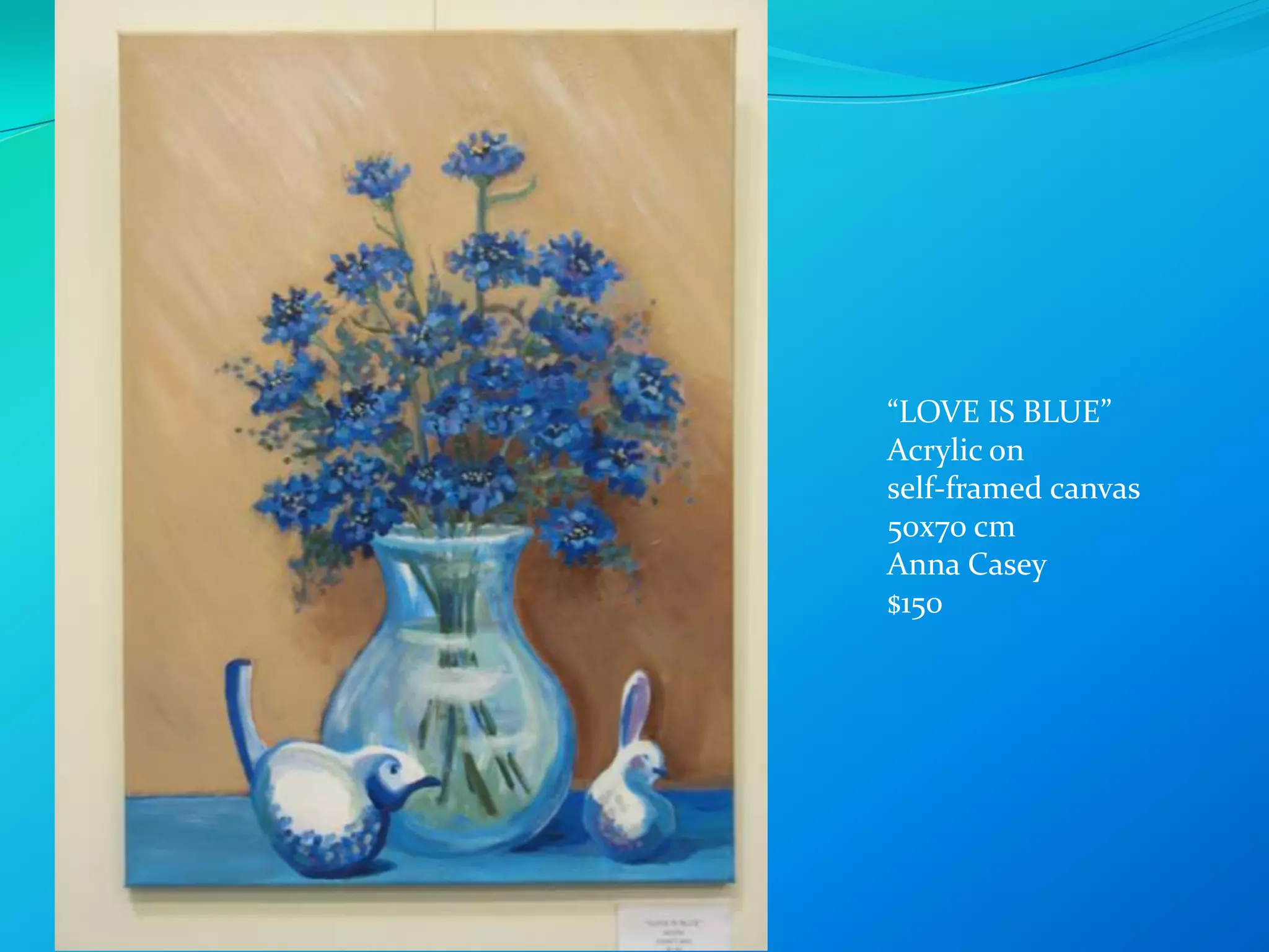 Shades of blue art exhibition | PPTX | Painting | Arts and Crafts