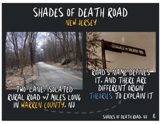 Shades of Death Road and the "Haunted Roadway" | PPT