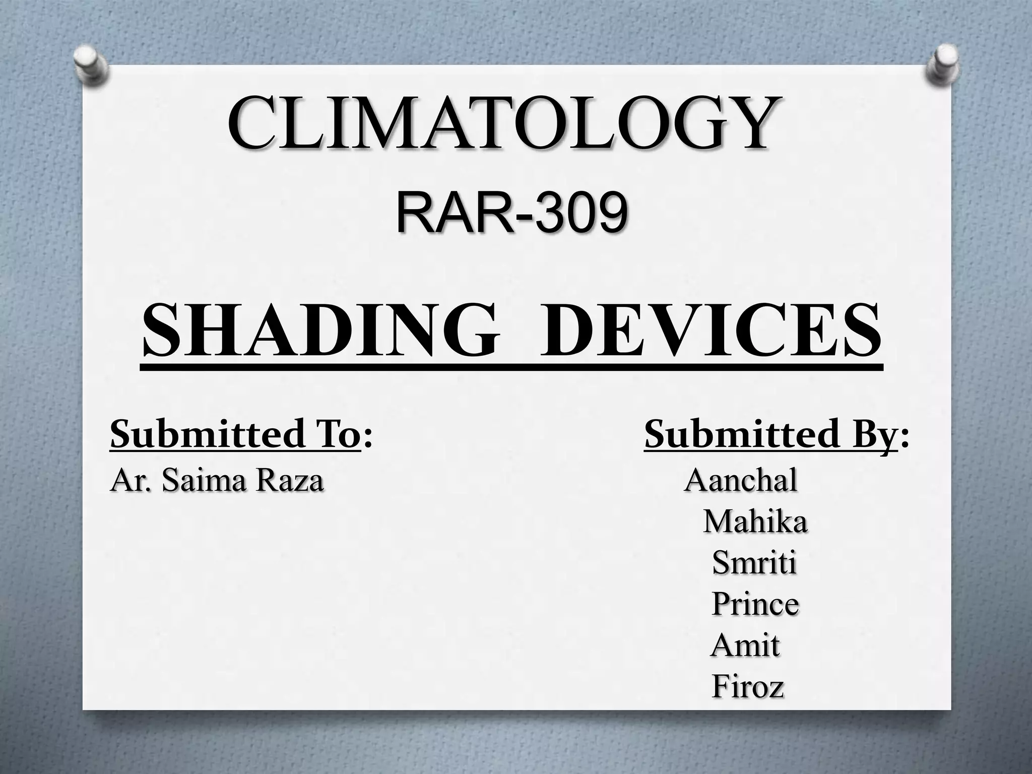 Shading devices ppt | PPTX