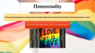 Homosexuality | PPTX