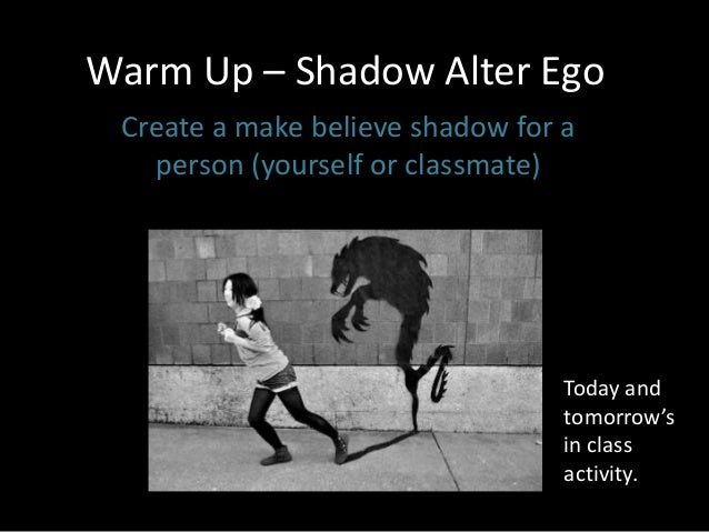 Shadow alter ego slideshow
